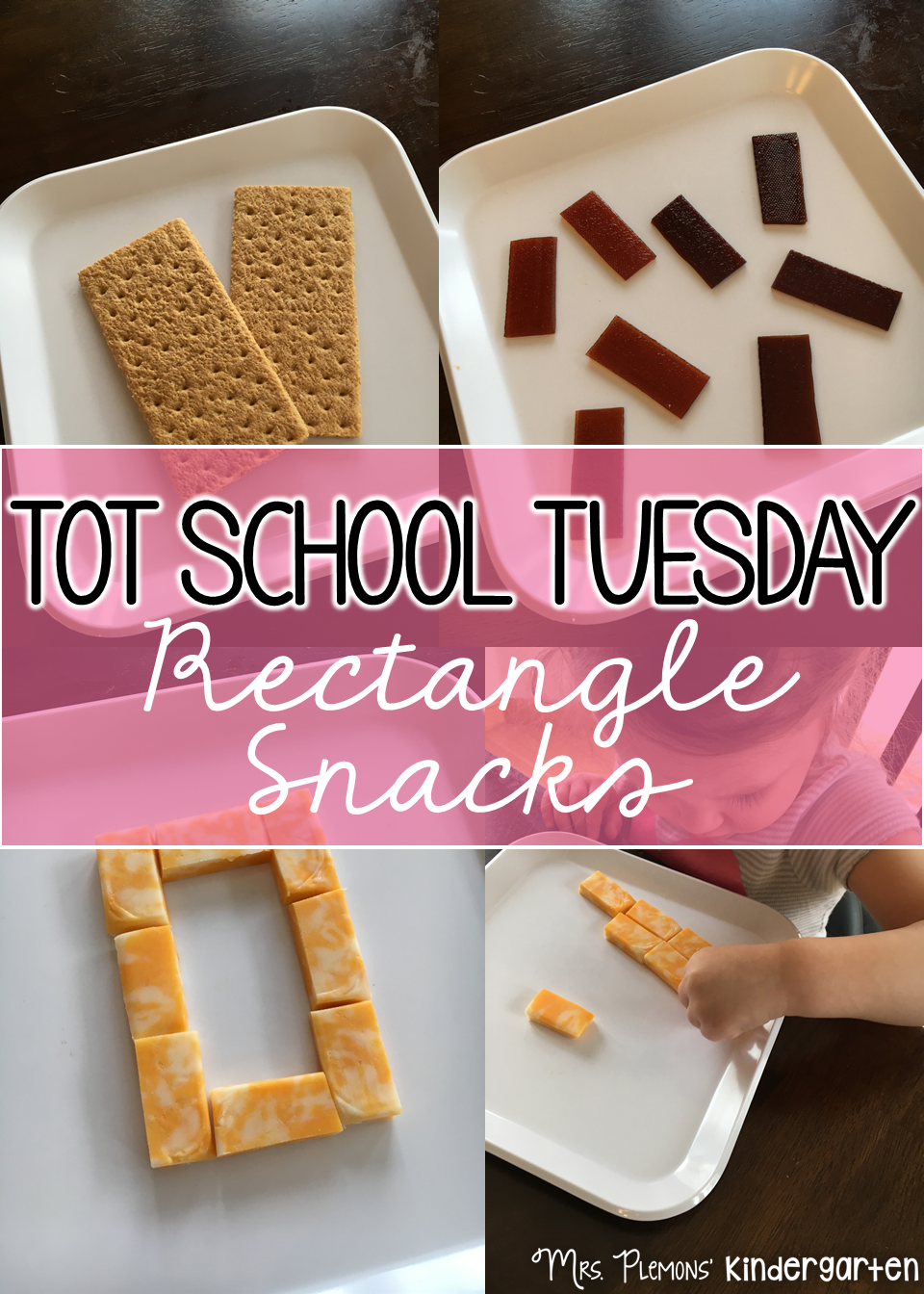 Tot School Tuesday: RECTANGLES - Mrs. Plemons' Kindergarten