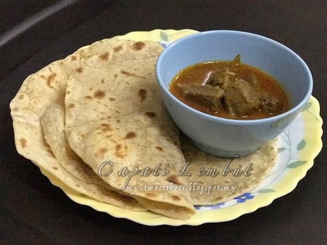 my precious moments, my thots, my world: Capati yang lembut & sedap