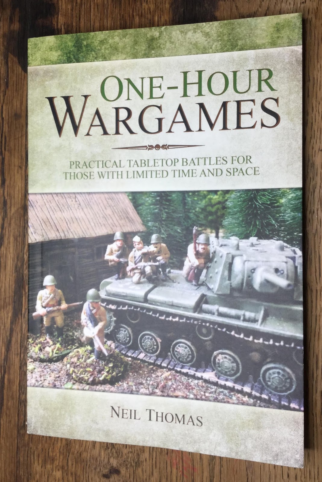 That Wargames Blog: One Hour Wargames by Neil Thomas - A Review