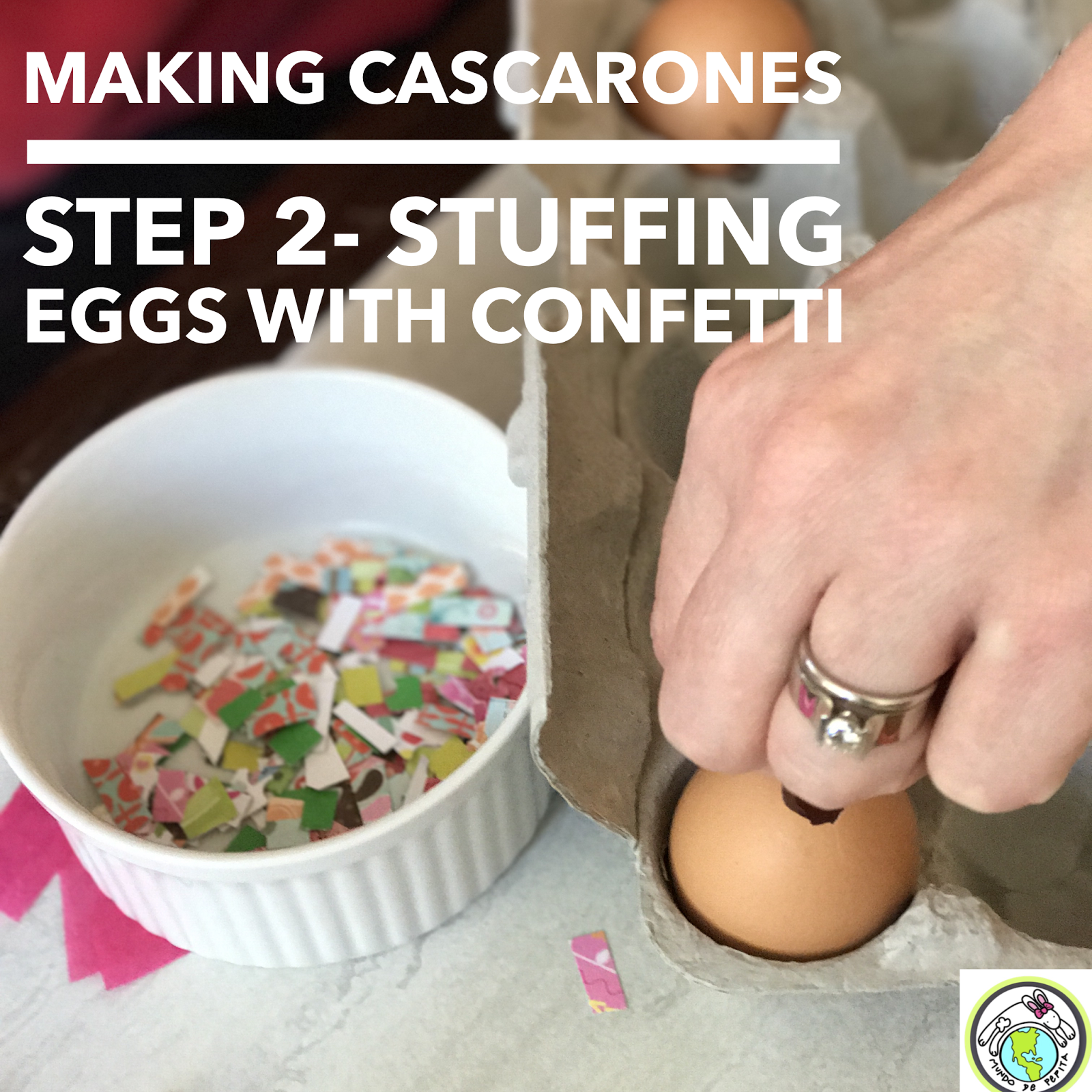 A Three Step Tutorial for Making Cascarones for Easter | Mundo de Pepita