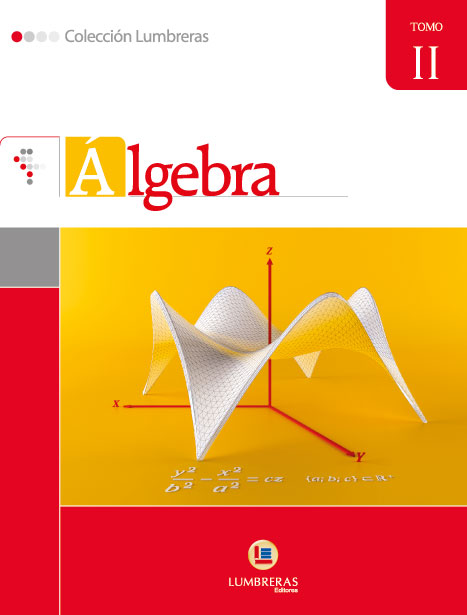 Lumbreras Editores Noticias: Álgebra. Tomo II ya se encuentra en ...