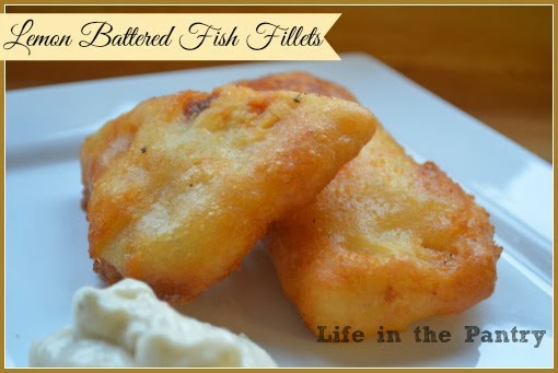 Life In the Pantry: Lemon Battered Fish