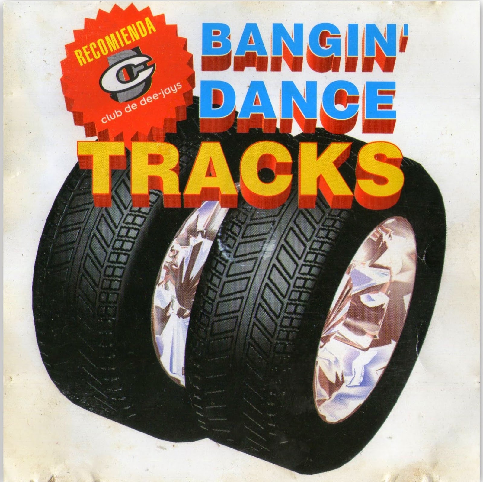 Bangin' Dance Tracks (CD Compilation) - 1995