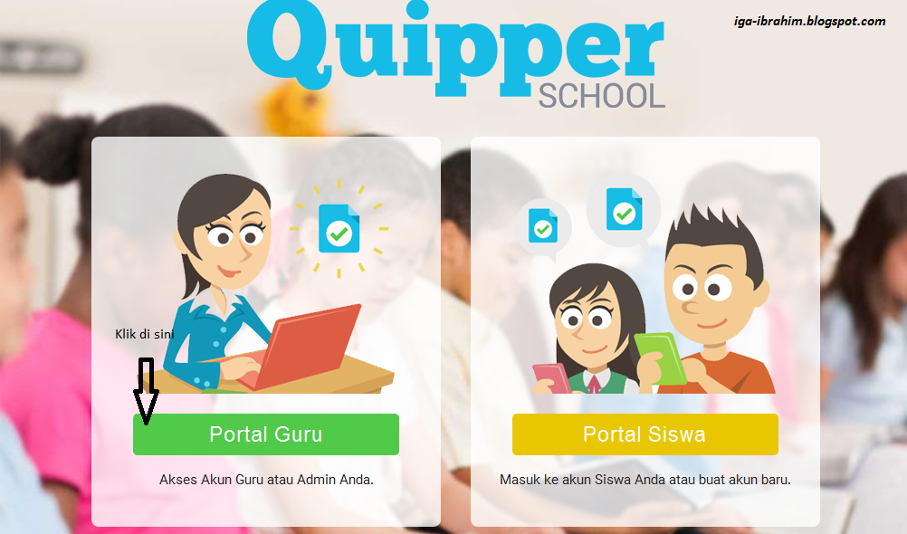 Ibrahim Damis Blog: Seri Tutorial Petunjuk Penggunaan Quipper School 1 ...