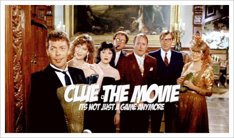 Love Those Classic Movies!!!: Clue (1985) I am the singing telegram..bang!