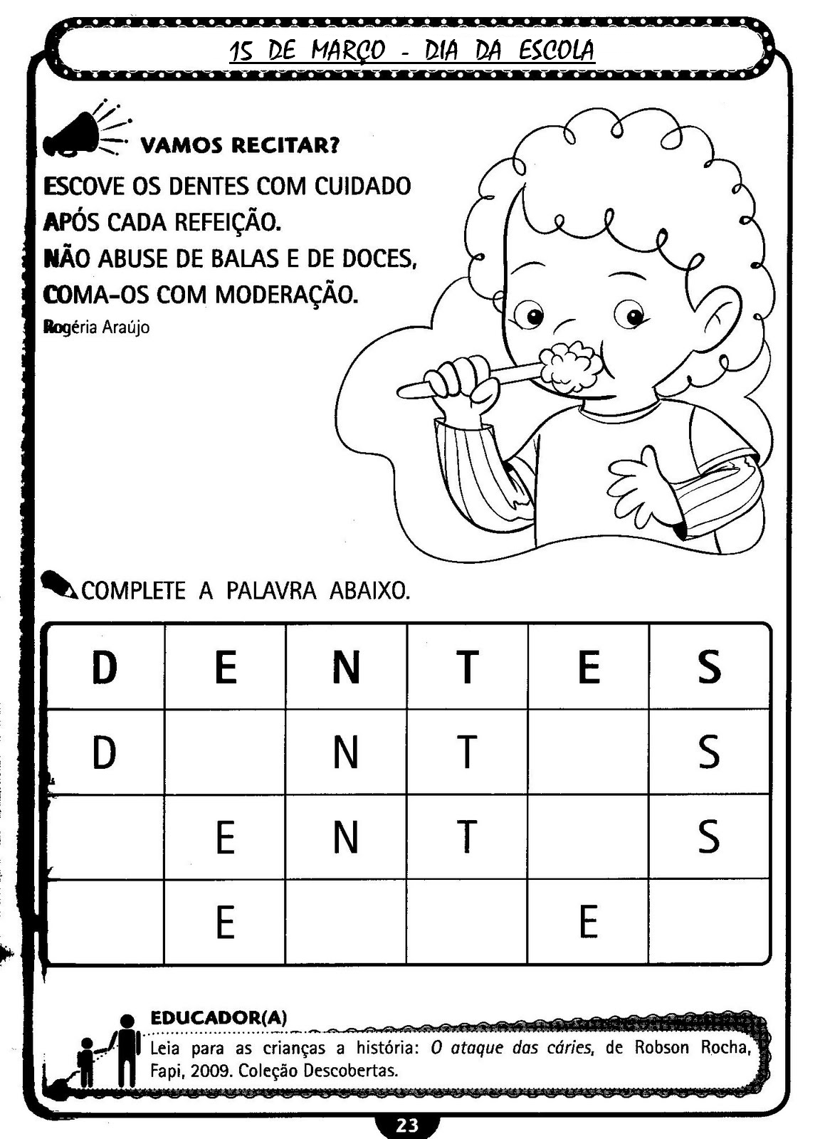 52 ATIVIDADES DIA DA ESCOLA EXERCÍCIOS E DESENHOS PARA IMPRIMIR Dia da ...