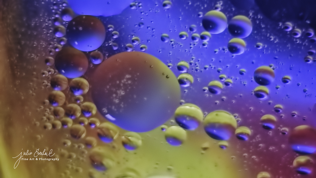 Julie Everhart Fine Art & Photography: Oil and Water Photography