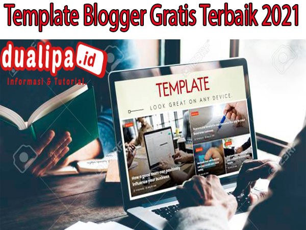 Template Blogger Gratis Terbaik 2021 | Dua Lipa