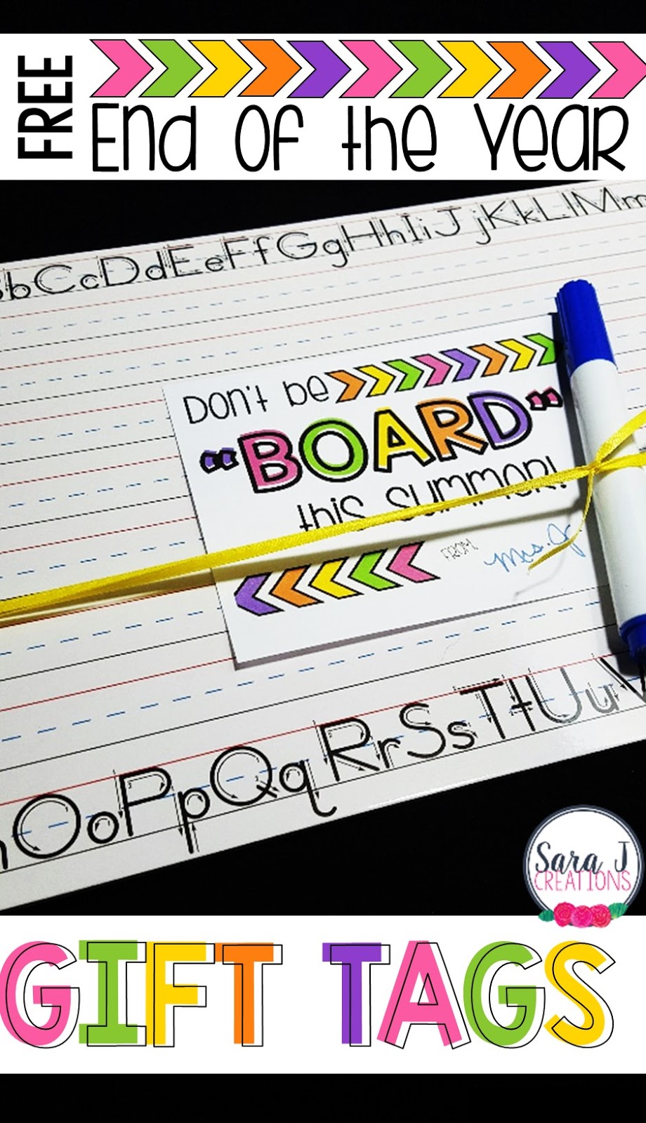 10 Free End of the Year Student Gift Tags | Sara J Creations