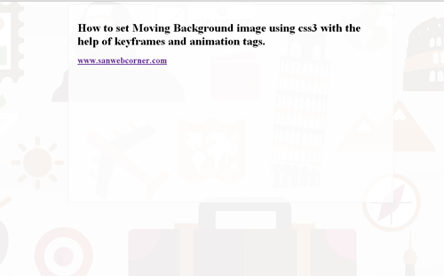 How to set Moving Background image to the webpage using css3
