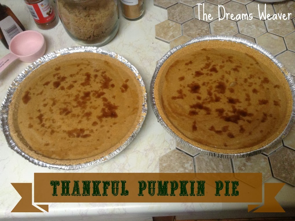The Dreams Weaver: Thankful Pumpkin Pie