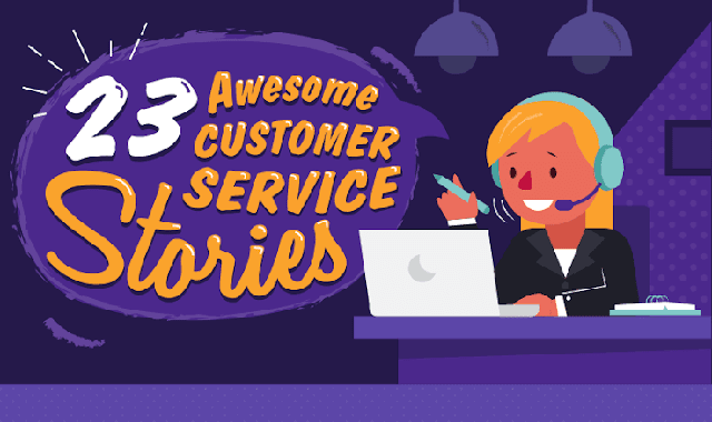 23 Awesome Customer Service Stories #Infographic - Visualistan