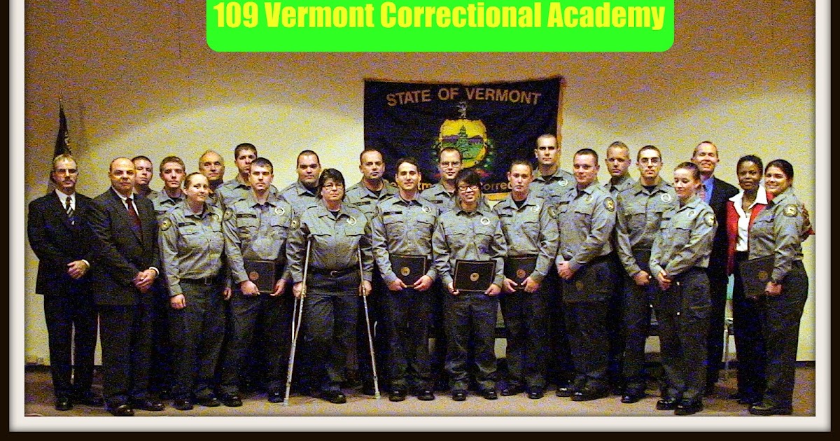 The Academy Update: The 109TH Vermont Correctional Academy Graduation