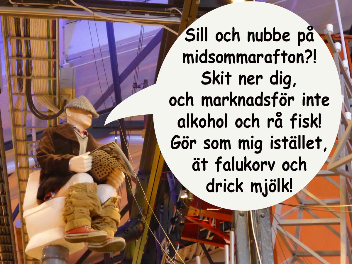 Tibbes roliga historier: Trevlig midsommar! önskar skithusgubben