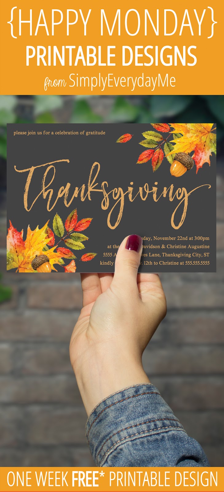 SimplyEverydayMe: {HAPPY MONDAY}... THANKSGIVING INVITATION...