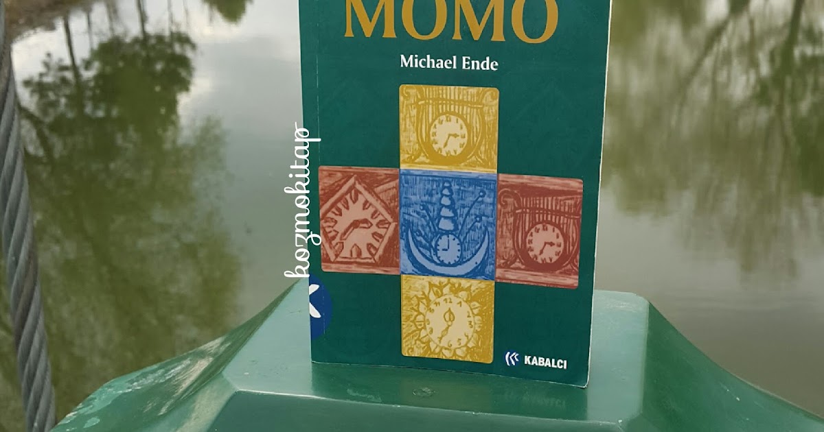 Momo - Michael Ende - Kozmokitap - Kitap ve Kültür Blogu