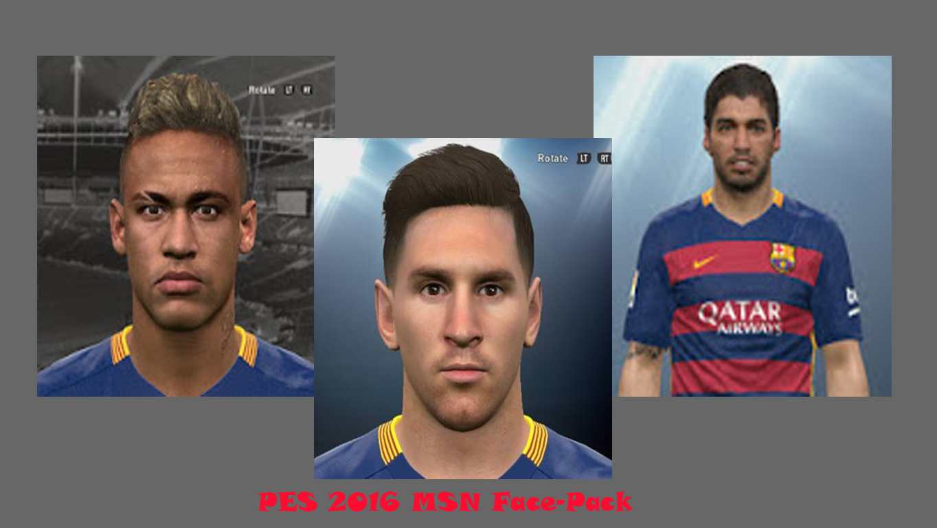 PES 2016 MSN (Messi, Suarez, Neymar) New Face | PESWORDS