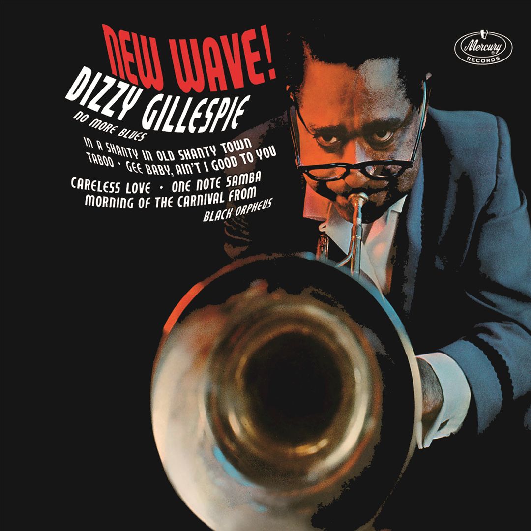 Jazz solo....o con leche: DIZZY GILLESPIE / NEW WAVE ! . 1962.
