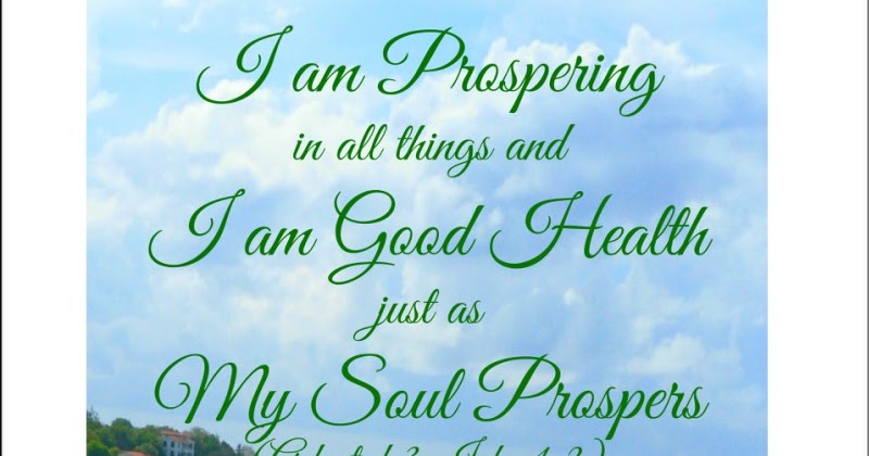 Christian Stress Management: I am prospering in all things and I am in ...