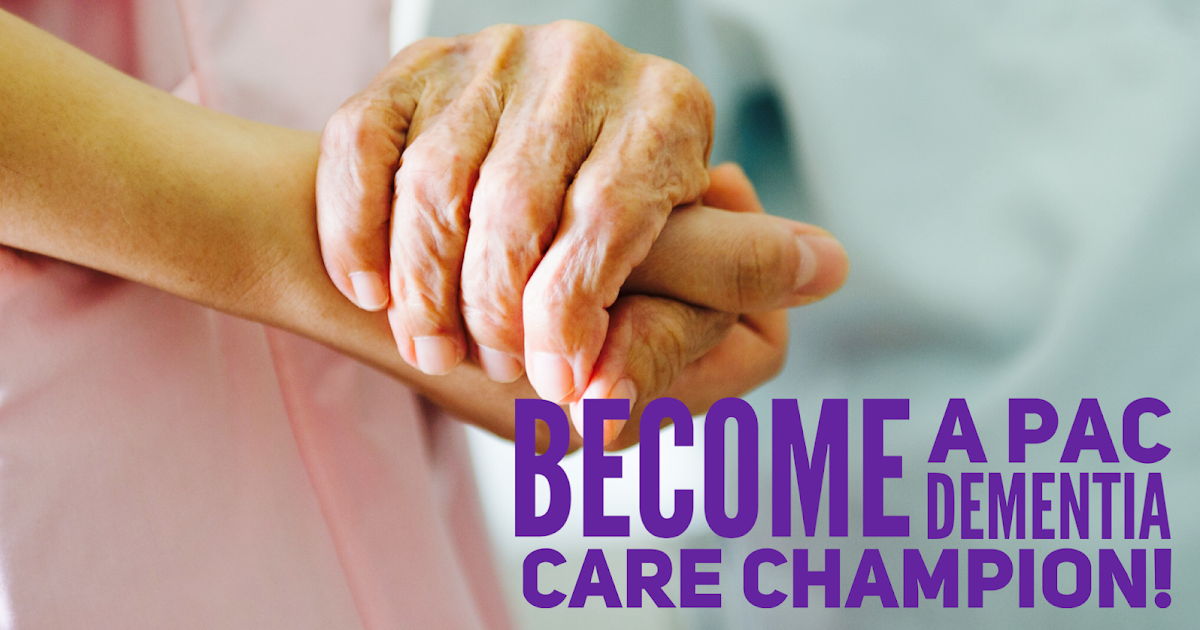 Positive Approach to Dementia Care