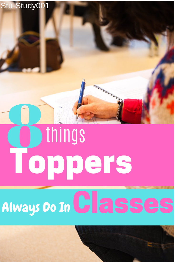 8 Things A Topper Always Do During Classes That You Don't.