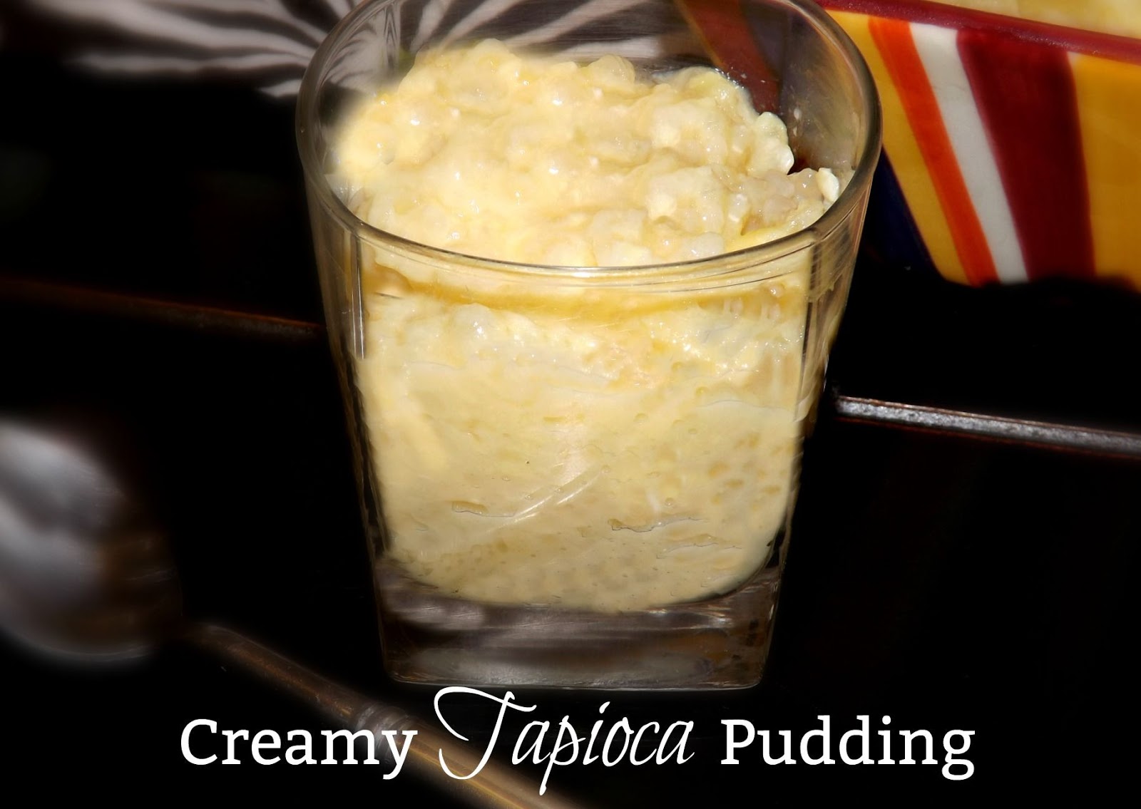 FoodThoughtsOfaChefWannabe: Homemade Tapioca Pudding