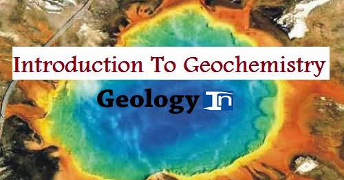 Geochemistry - Geology In