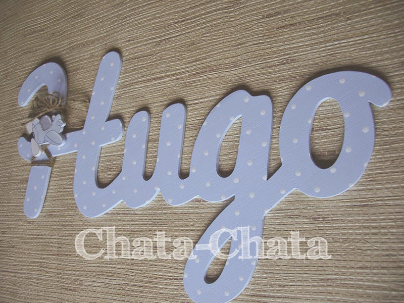 Chata-chata. Decoración infantil: LETRAS PARA HUGO