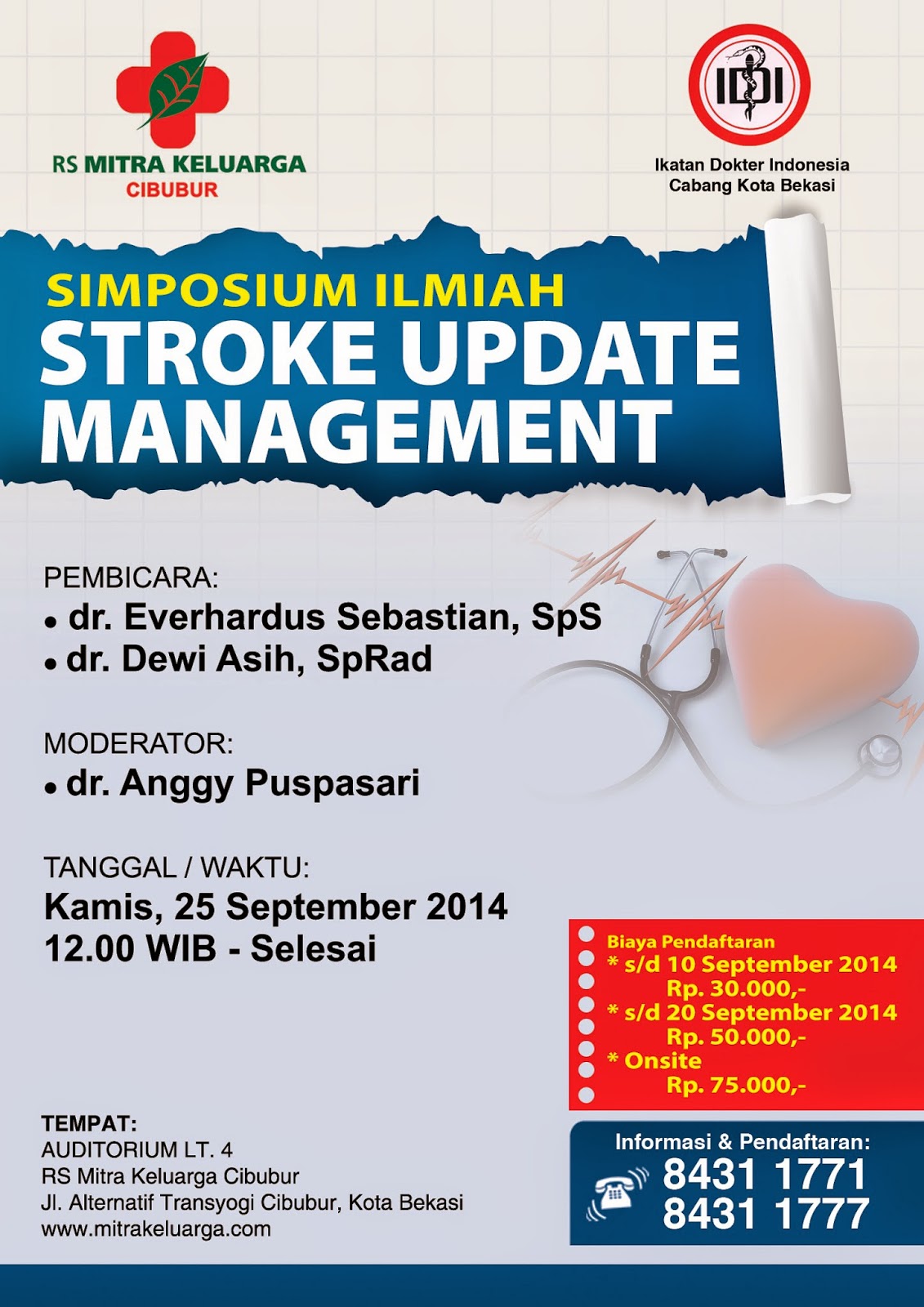 Simposium Ilmiah Akreditas IDI 2 SKP - Stroke Update Management ...