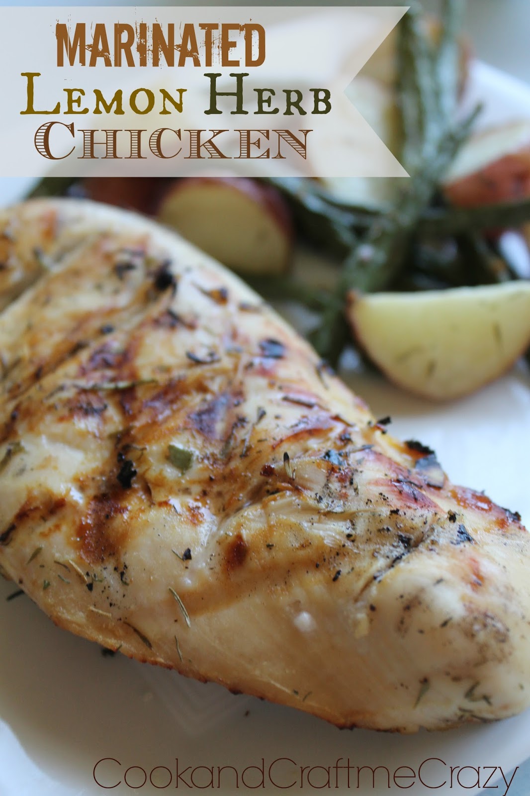 Cook and Craft Me Crazy: Marinated Lemon Herb Chicken