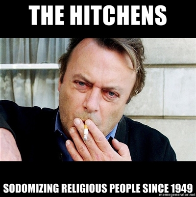 Why is my ass on fire: Christopher Hitchens meme 2