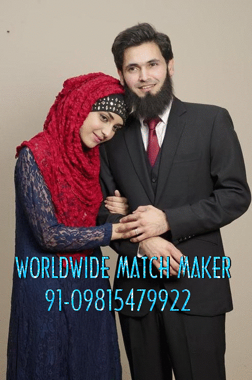 WORLDWIDE MATCH MAKER 91-09815479922 : ELITE MUSLIM MUSLIM HIGH STATUS ...