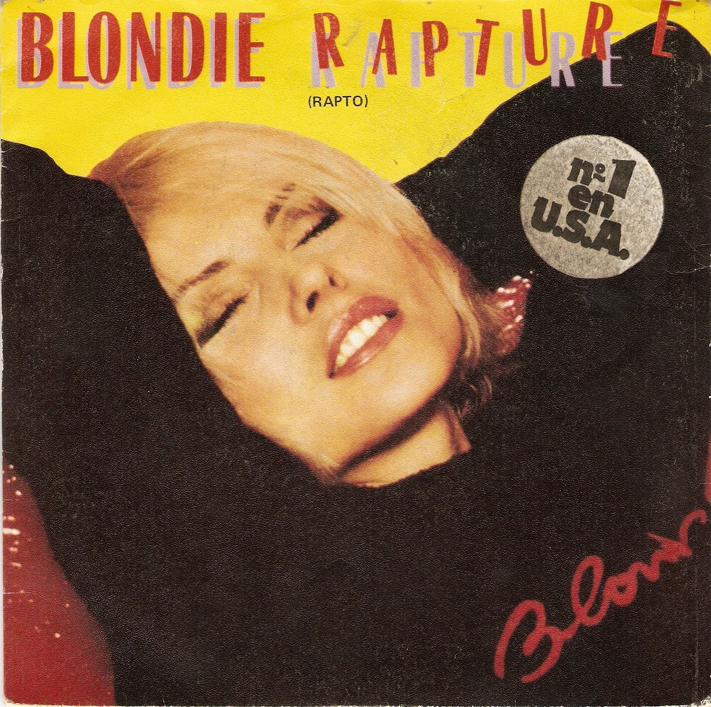 Vinyl Addiction: Blondie - Rapture 7" (1981)
