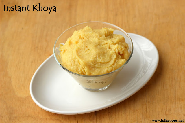 Homemade Khoya Recipe ~ Full Scoops - A food blog with easy,simple ...