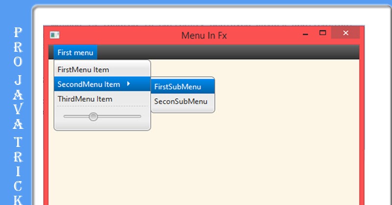 Tutorial On Menubar With Custom Menuitem In Javafx ~ Projavatricks 