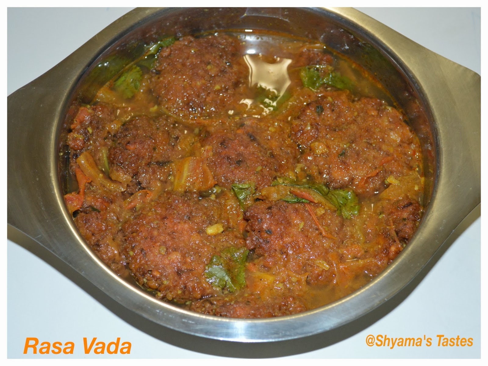 Shyama's Tastes: Rasa Vada