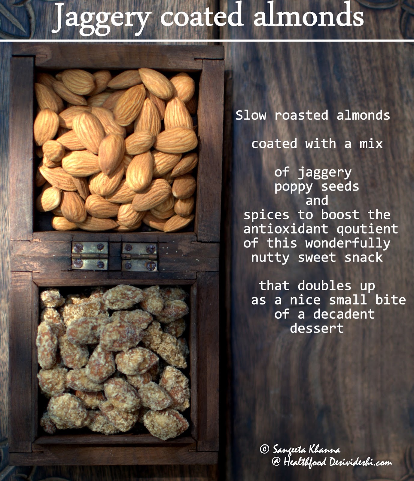 jaggery coated almonds | easy to make natural unprocessed snack