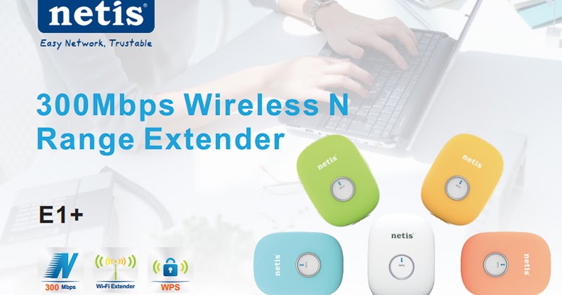 Vic Computer Medan: Netis E1+ Wireless N Range Extender