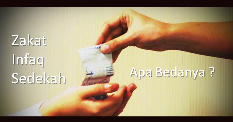 Perbedaan Zakat Infaq dan Sedekah | Islamedia - Media Islam Online