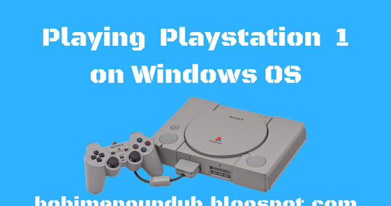 Emulator PSX ( Playstation 1 ) for Windows ( PC, Laptop, etc ) | Hobi ...