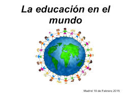 la educacion en el mundo