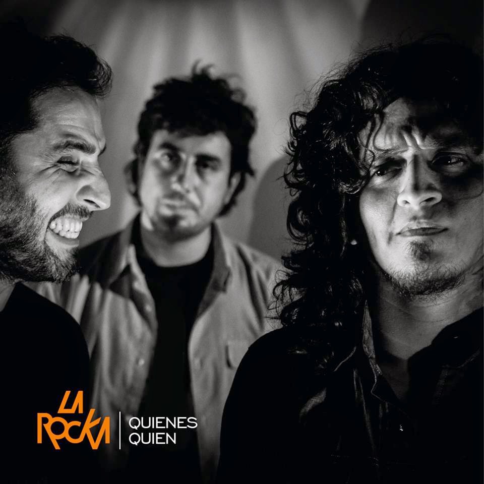 El Garage del Rock: LA ROCKA LANZÓ SU TERCER DISCO