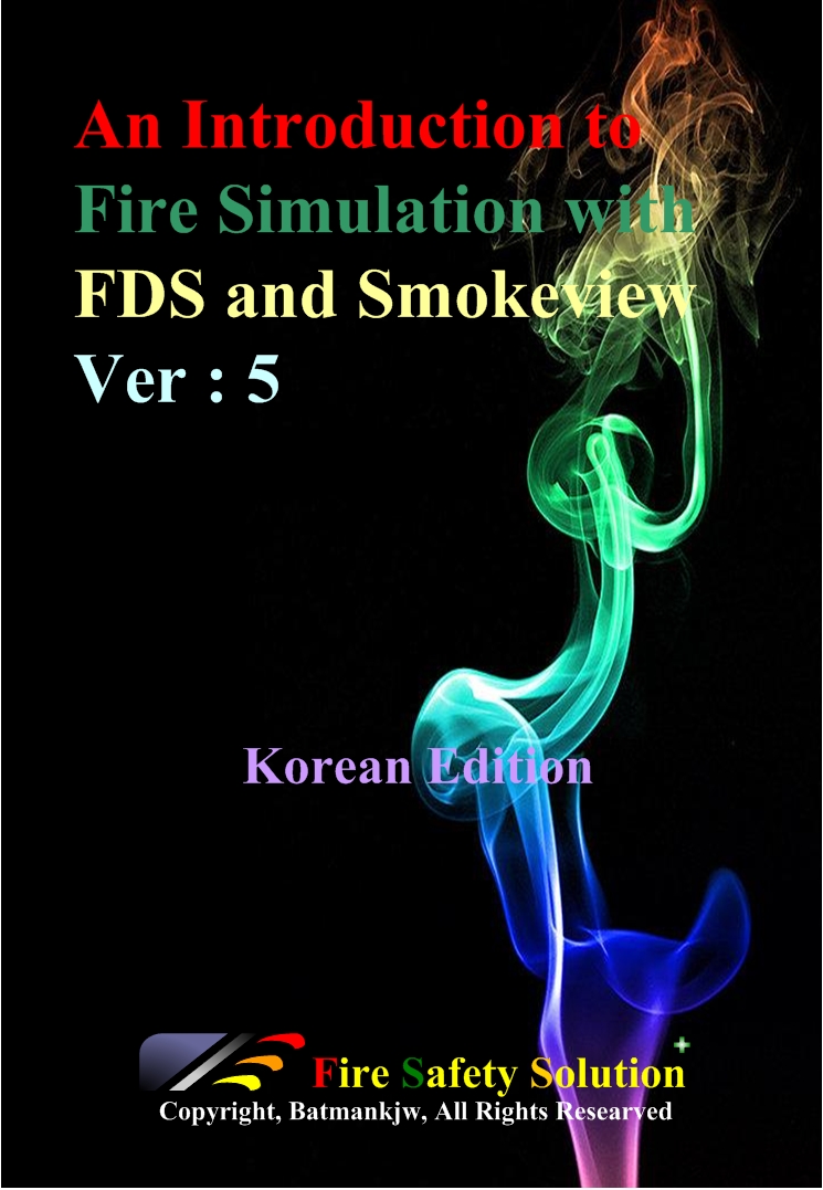 The Pioneer of Knowledge : FDS+Smokeview Course 한글