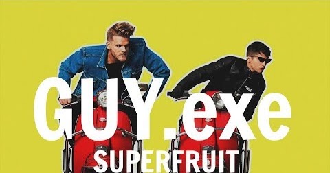 GUY.exe Lyrics -Superfruit Lyrics