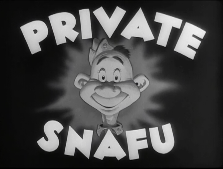 Likely Looney, Mostly Merrie: SNAFU: Coming!! Snafu (1943)