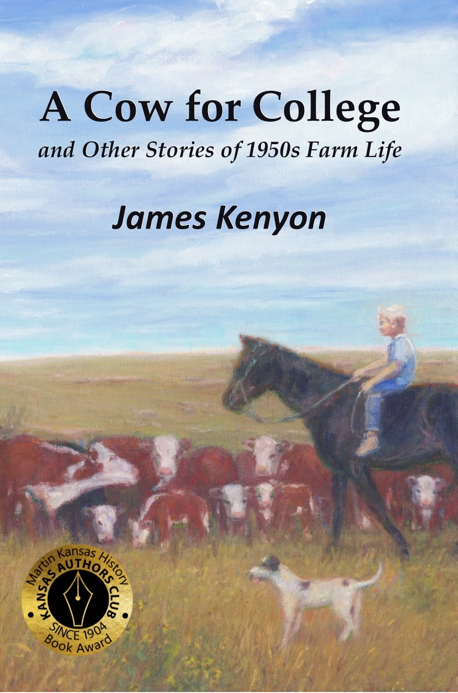 Meadowlark Press, LLC: A Cow for College and Other Stories of 1950s ...
