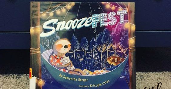Snoozefest at the Nuzzledome by Samantha Berger- Mom About Library #4 ...