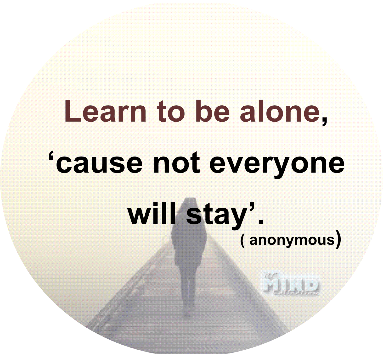 Learn to be alone - Learning Quote