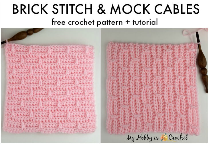 My Hobby Is Crochet: Brick Stitch & Mock Cables Block - Free Crochet ...