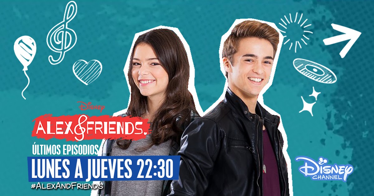 Disney Channel emite la esta semana el final de la temporada de 'Alex ...